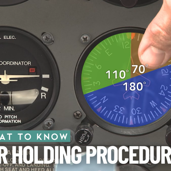 IFR Holding Procedures Explained: A Pilot’s Guide to Holding Patterns ...
